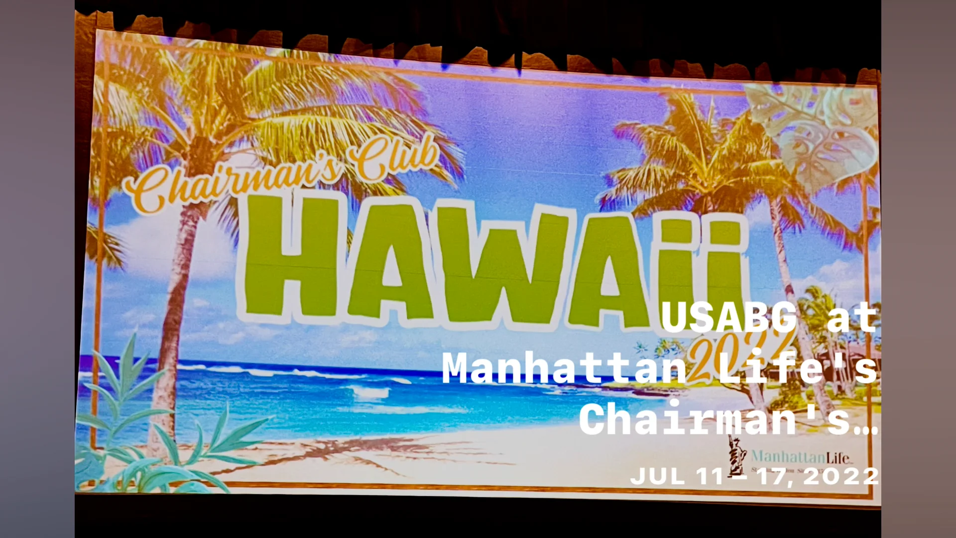 USABG at Manhattan Life's Chairman's Club - Jul 11 – 17, 2022 on Vimeo