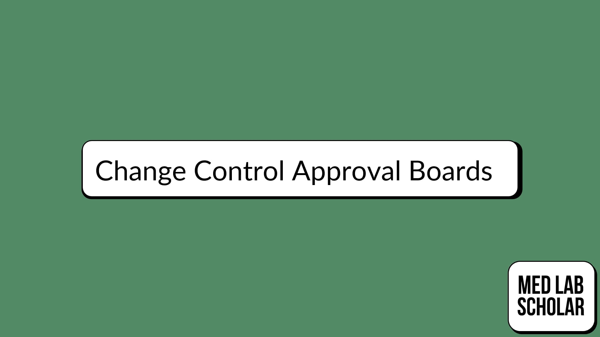 Change Control Approval Boards on Vimeo