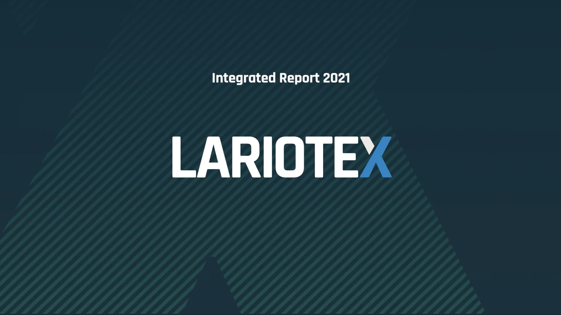 LARIOTEX - Integrated Report 2021 on Vimeo