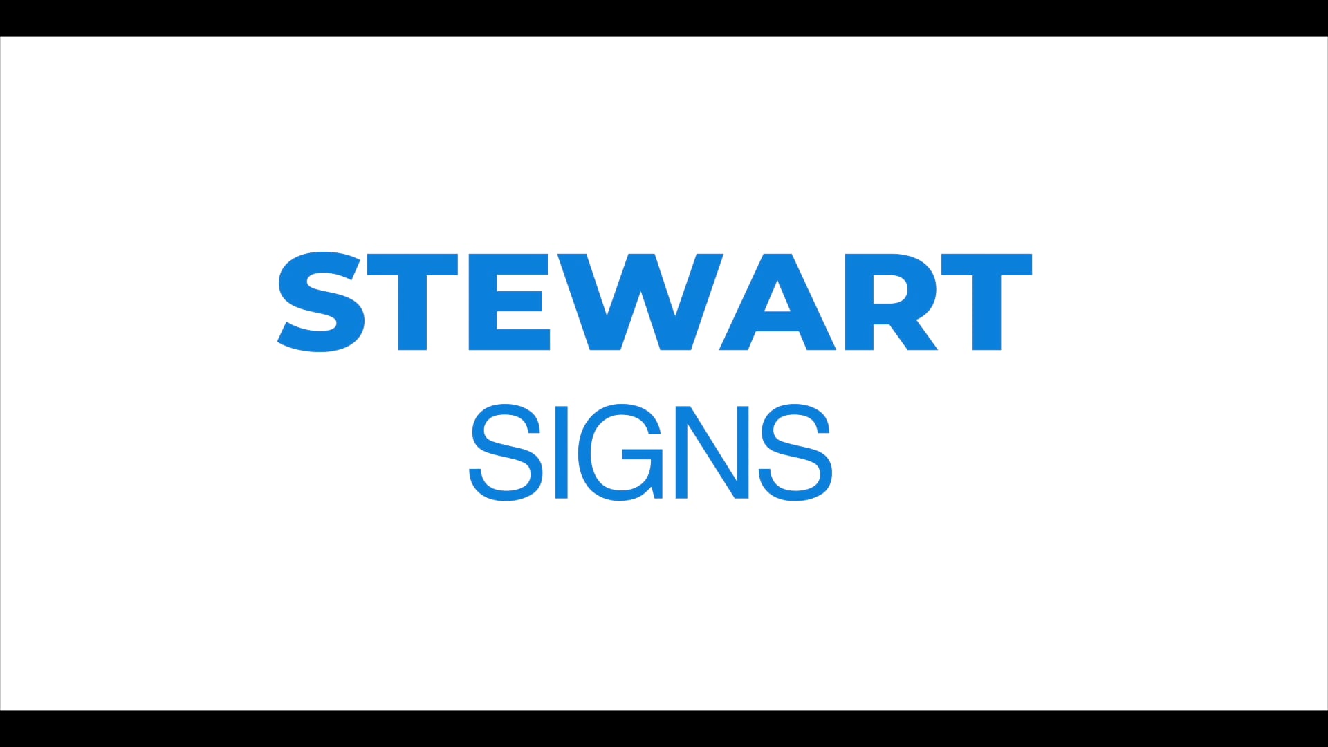 STEWART SIGNS.mp4 on Vimeo