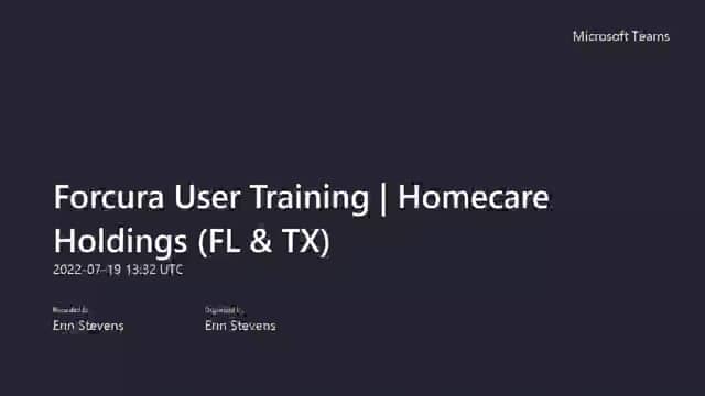 Forcura User Training _ Homecare Holdings (FL & TX) on Vimeo