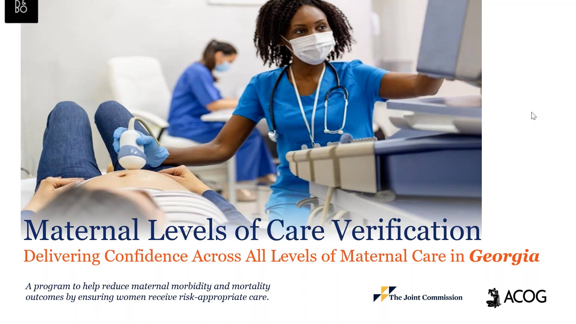Maternal Levels of Care Verification - Delivering Confidence Across All ...