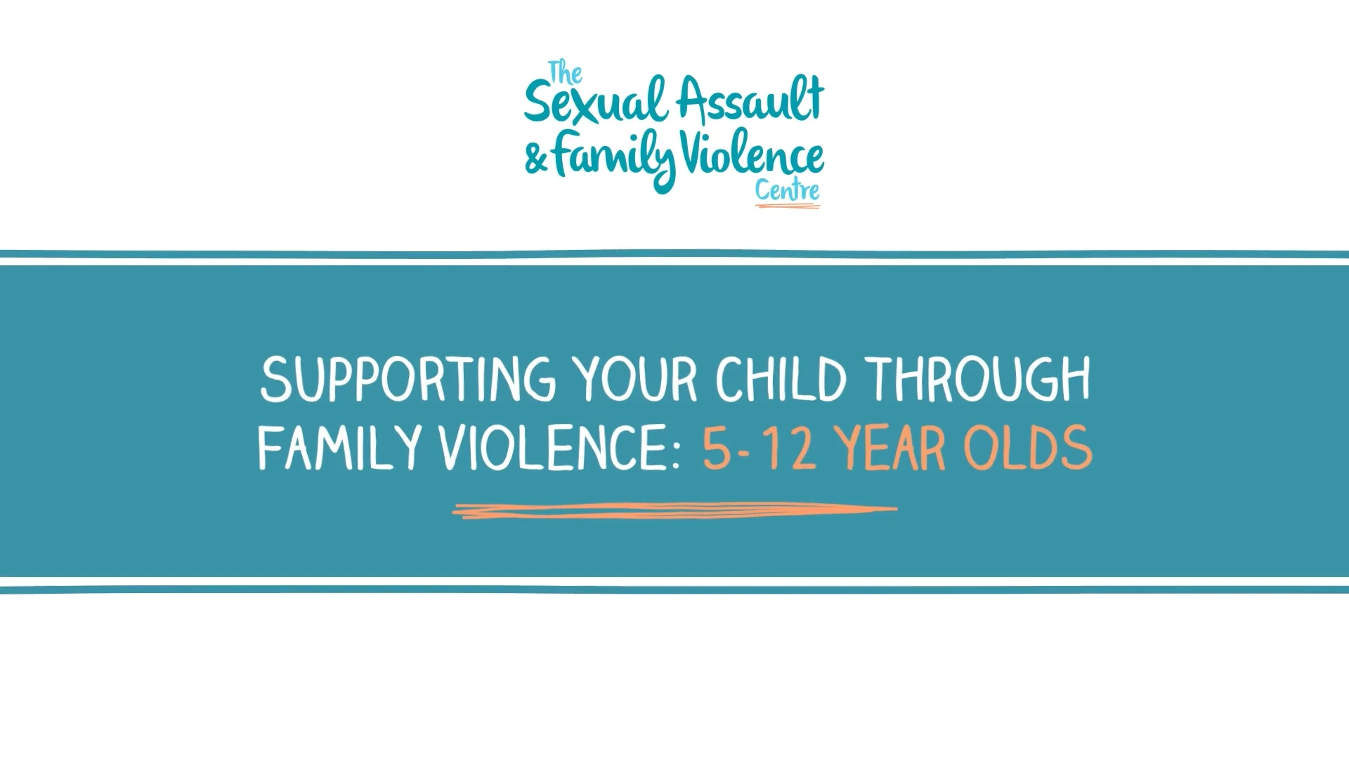 Supporting your child through family violence: 5 to 12 years