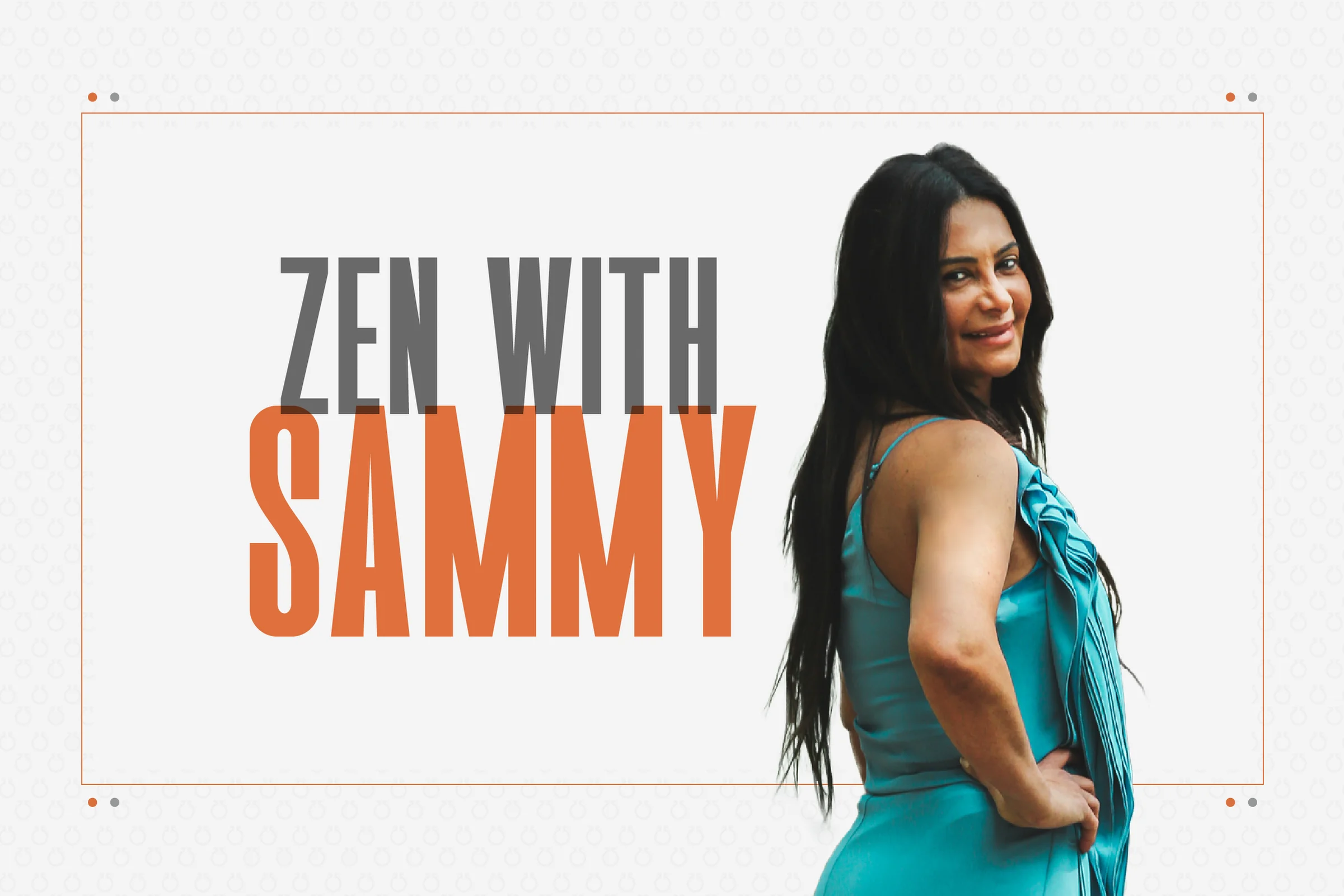 Zen Living With Sammy - February 3 2022 on Vimeo