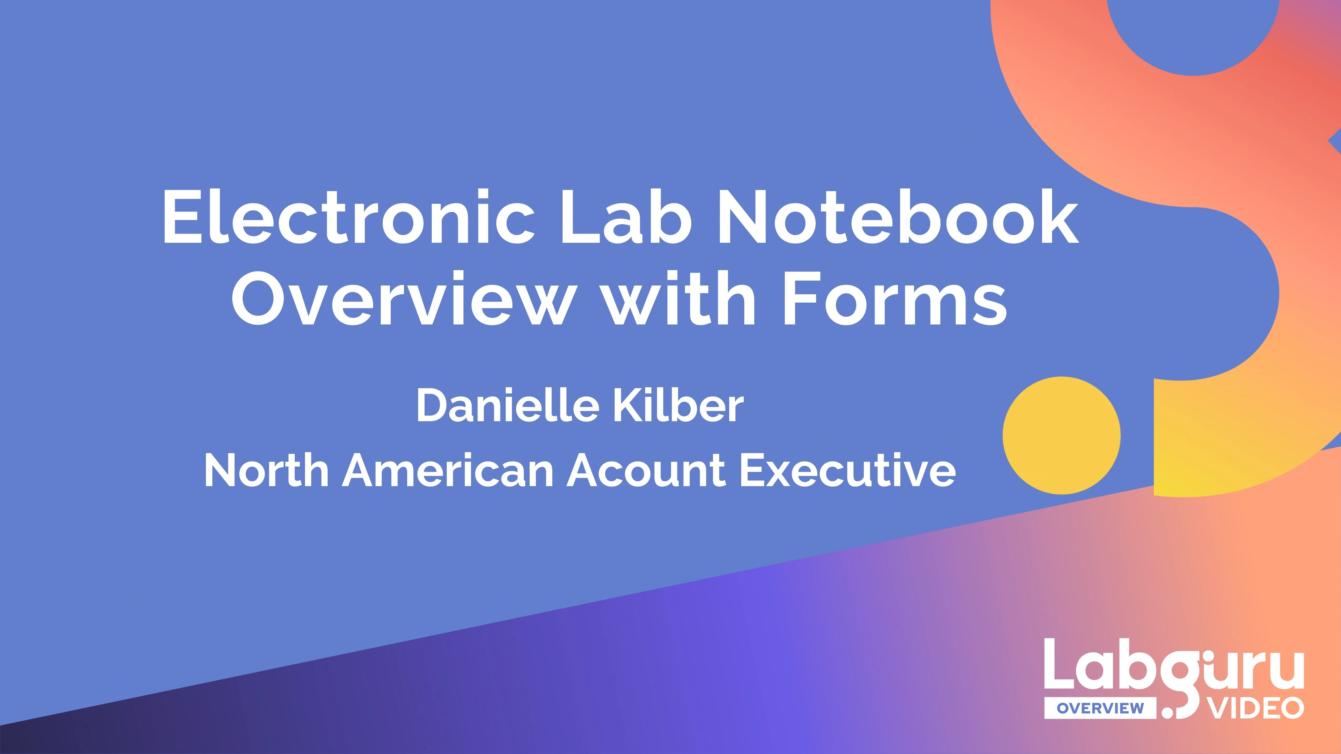 ELN Overview with Forms.mp4 on Vimeo