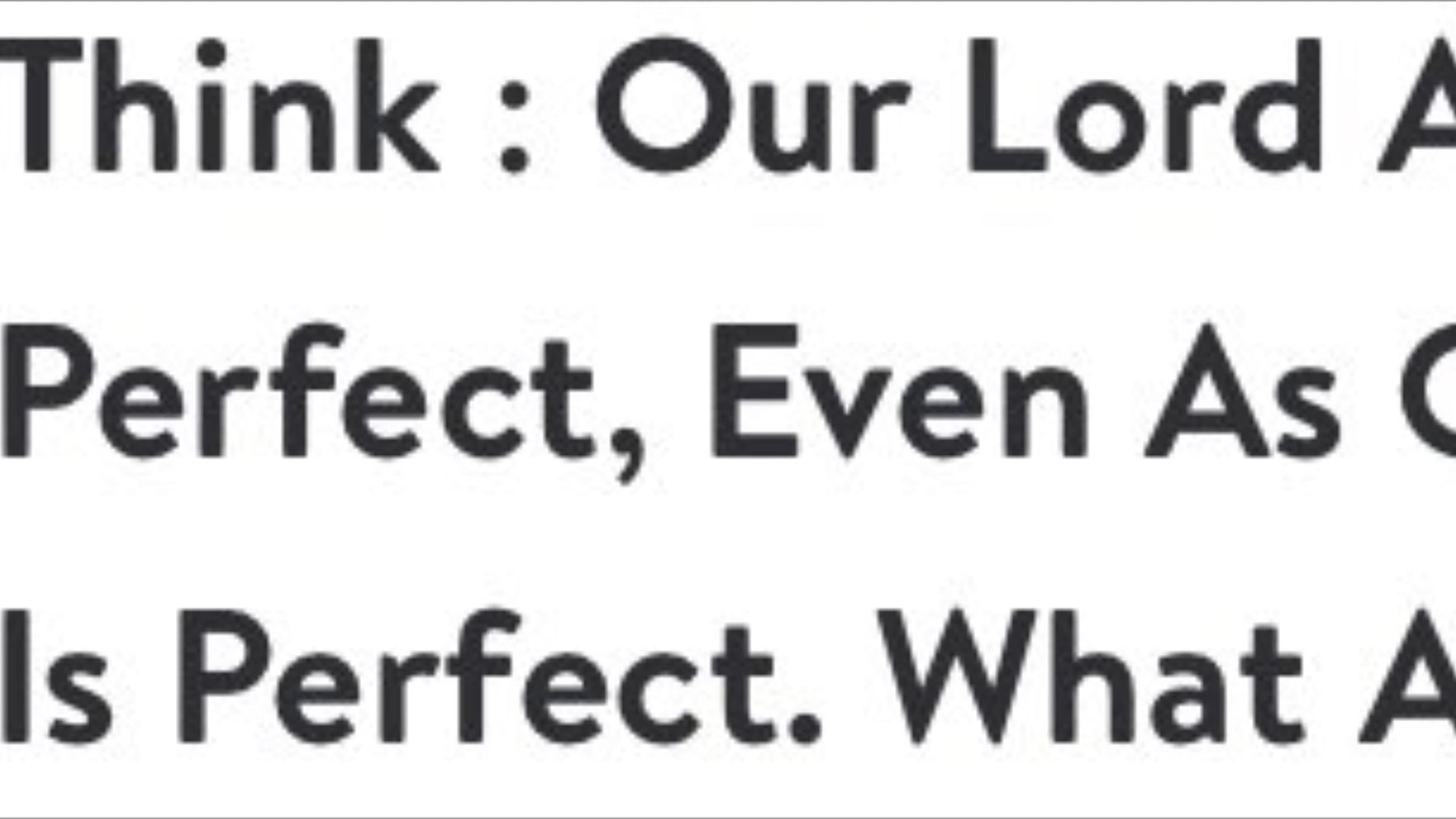Jesus said, “Be ye perfect…” How’s that goin’ for ya? on Vimeo