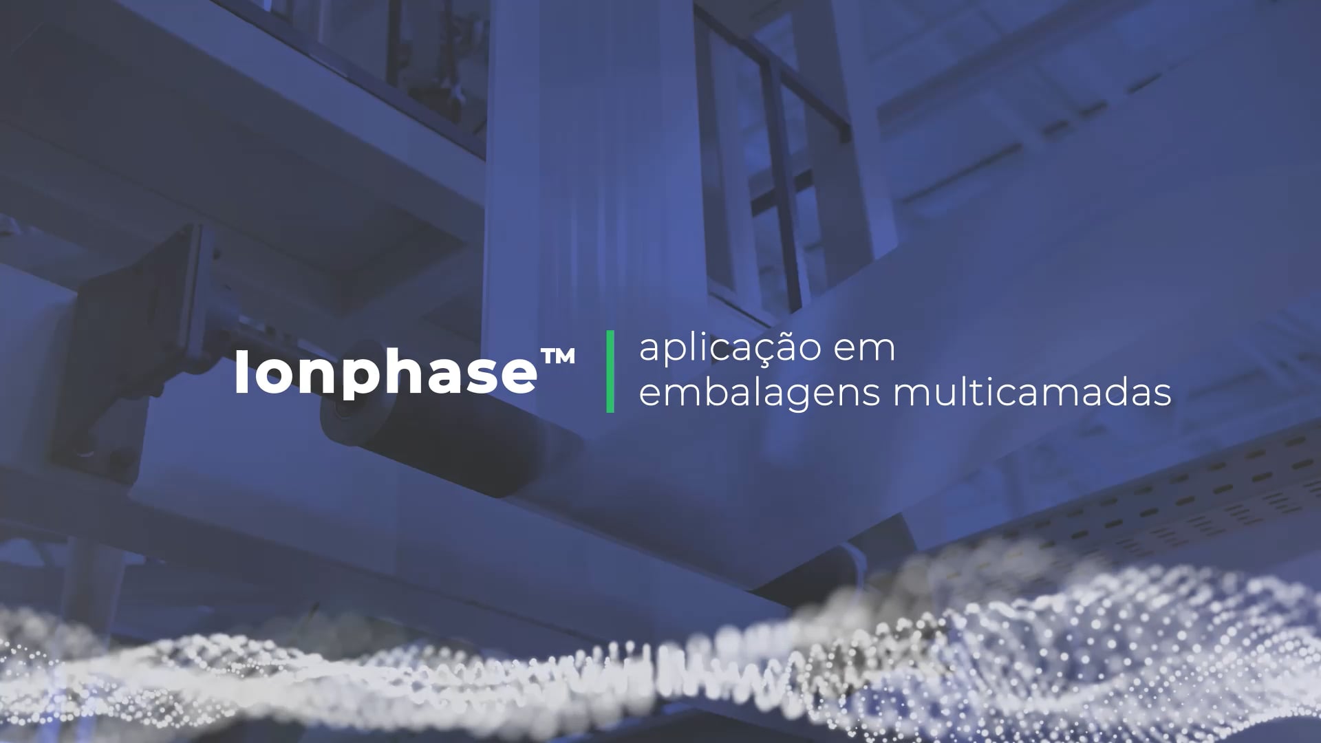 Ionphase_Aplicação embalagem multicamadas.mp4 on Vimeo