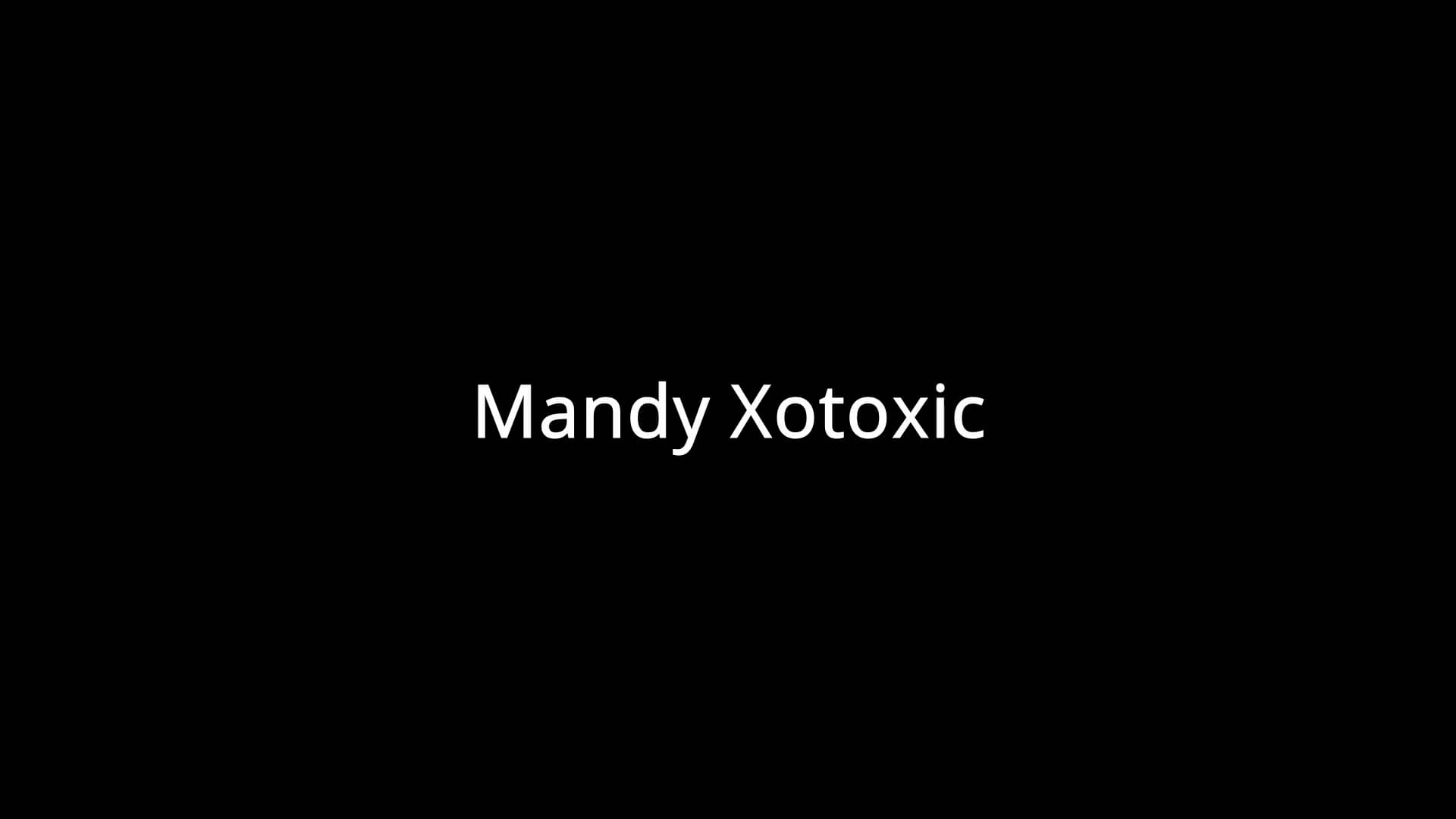 Mandy Xotoxic.mov on Vimeo