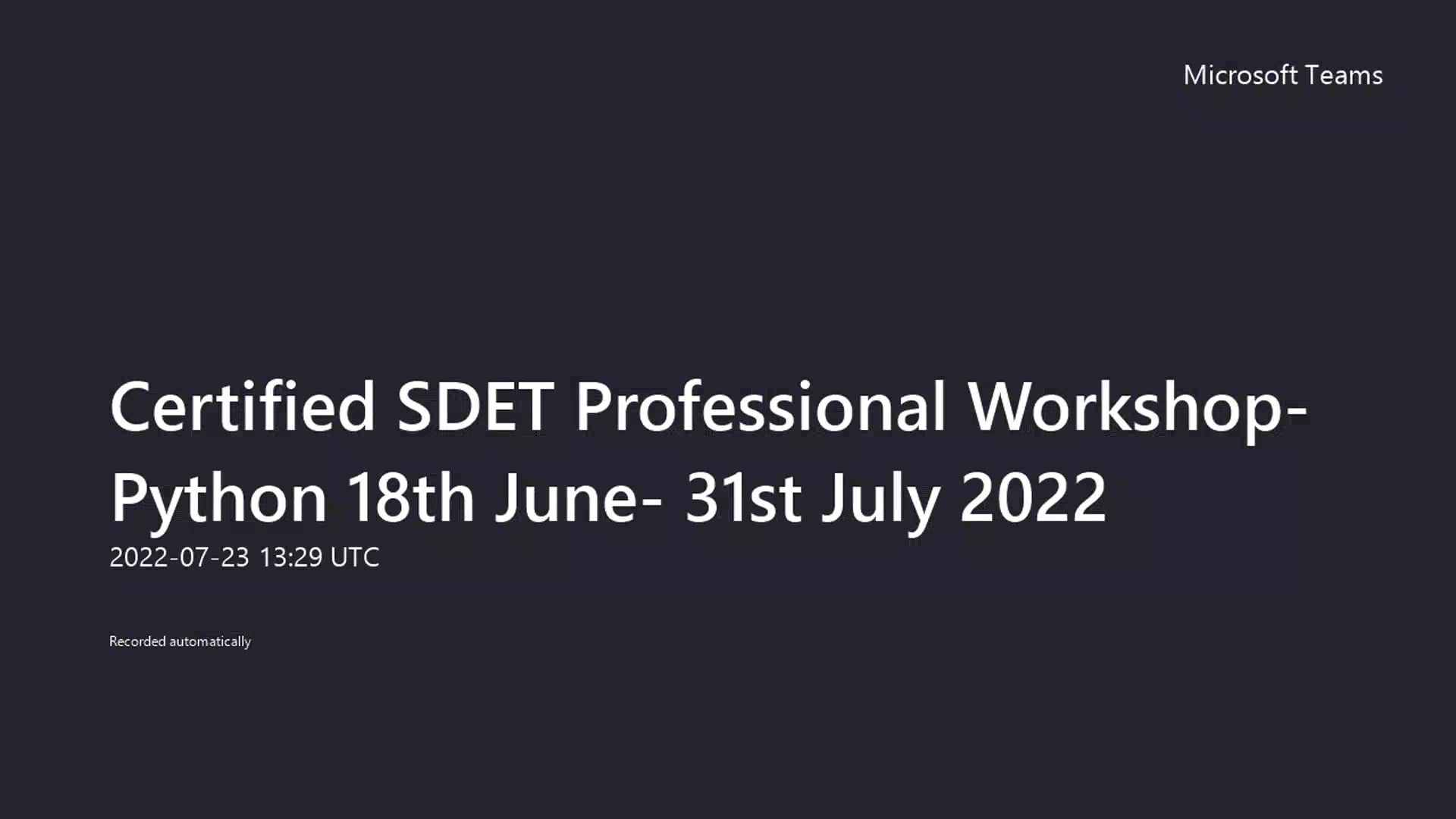 SDET Python 18 June 2022 - Session 9 on Vimeo