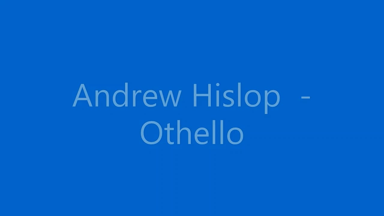 Othello - Andrew Hislop on Vimeo