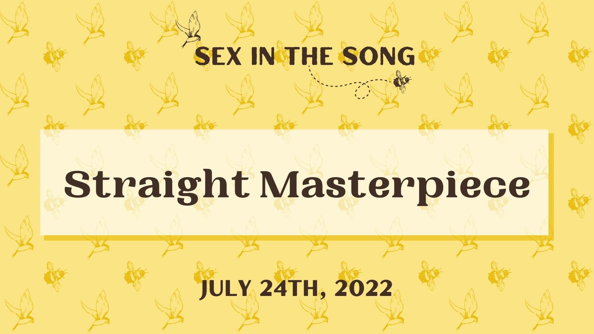 Straight Masterpiece on Vimeo