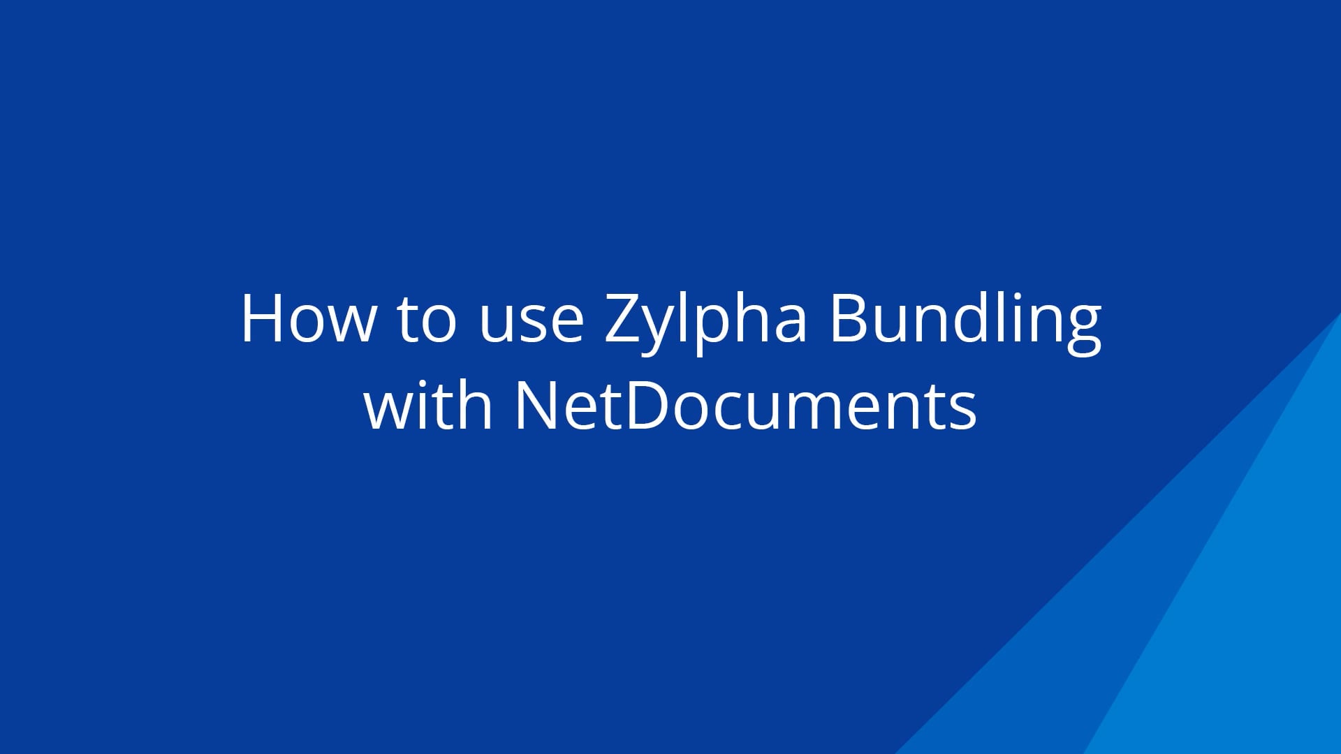 Zylpha Bundling - How to use Zylpha Bundling with NetDocuments on Vimeo