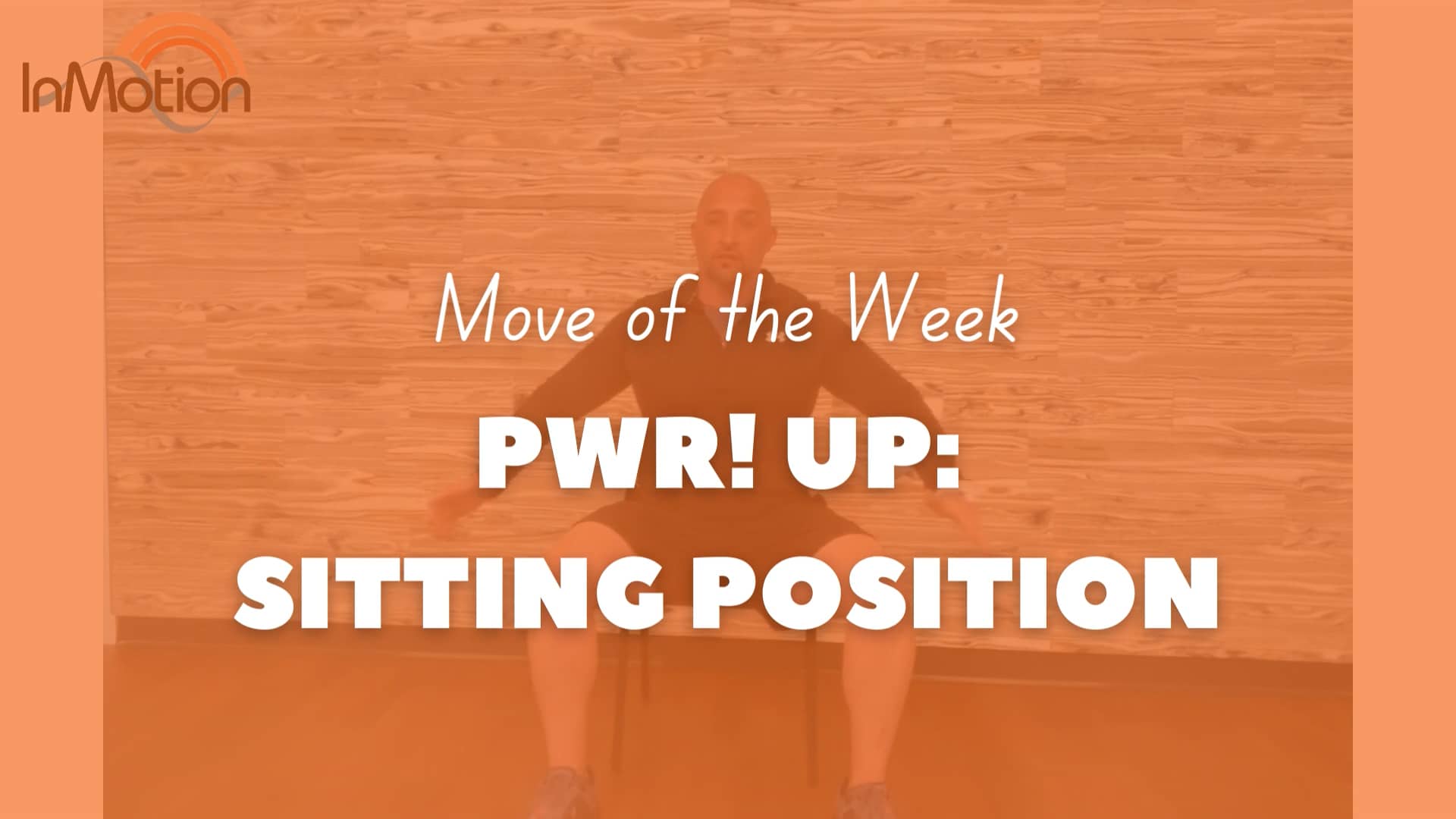 MOVE OF THE WEEK #1 - PWR! Up (Seated) with Coach Ben on Vimeo