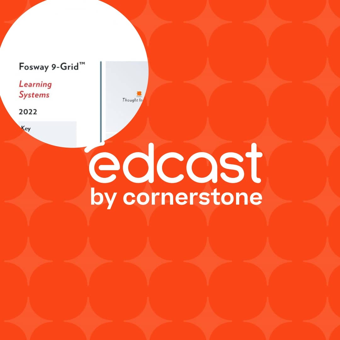 EdCast & Cornerstone come together: Fosway 9-Grid on Vimeo