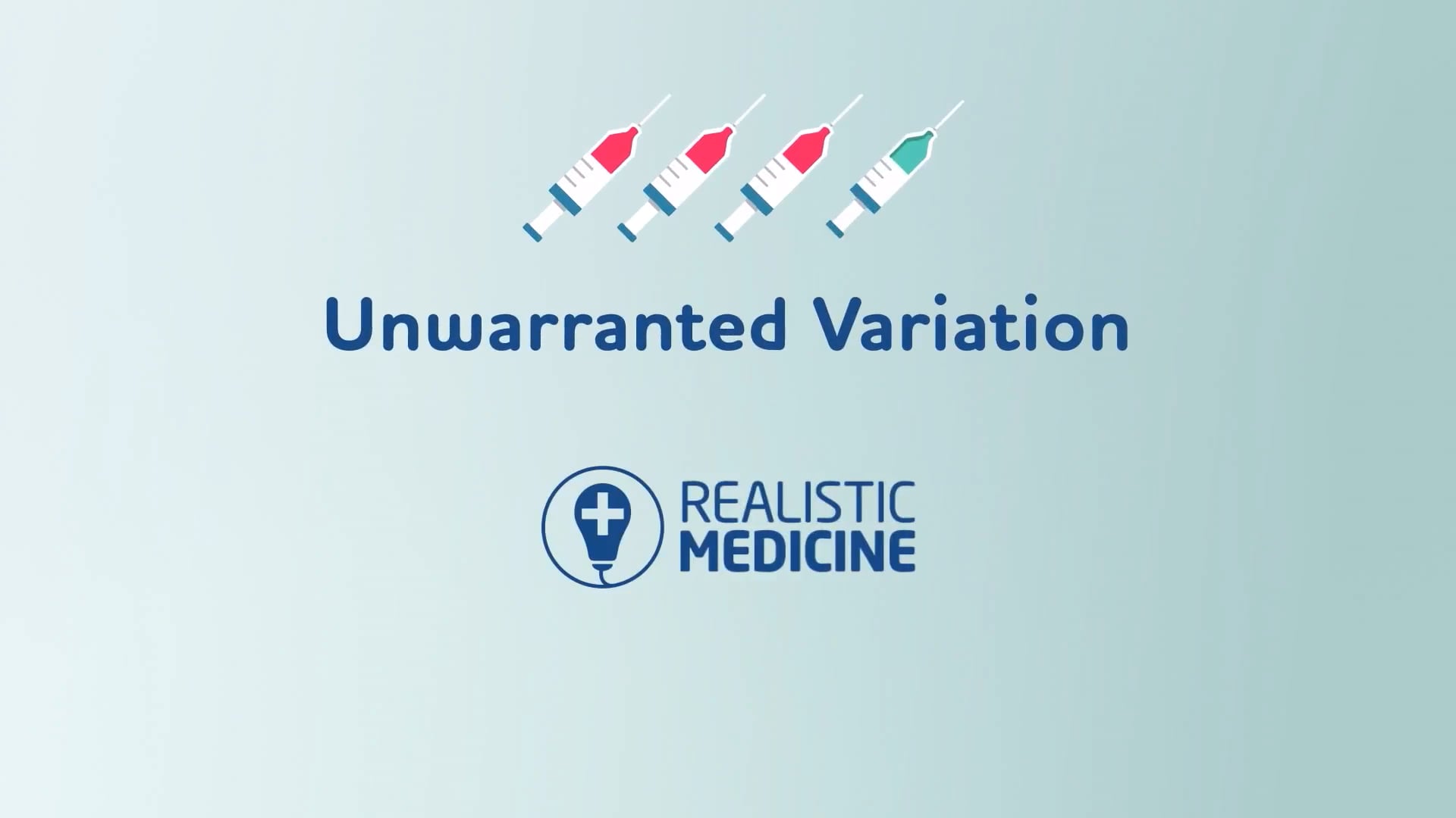 Realistic Medicine: Reduce Unwarranted Variation on Vimeo