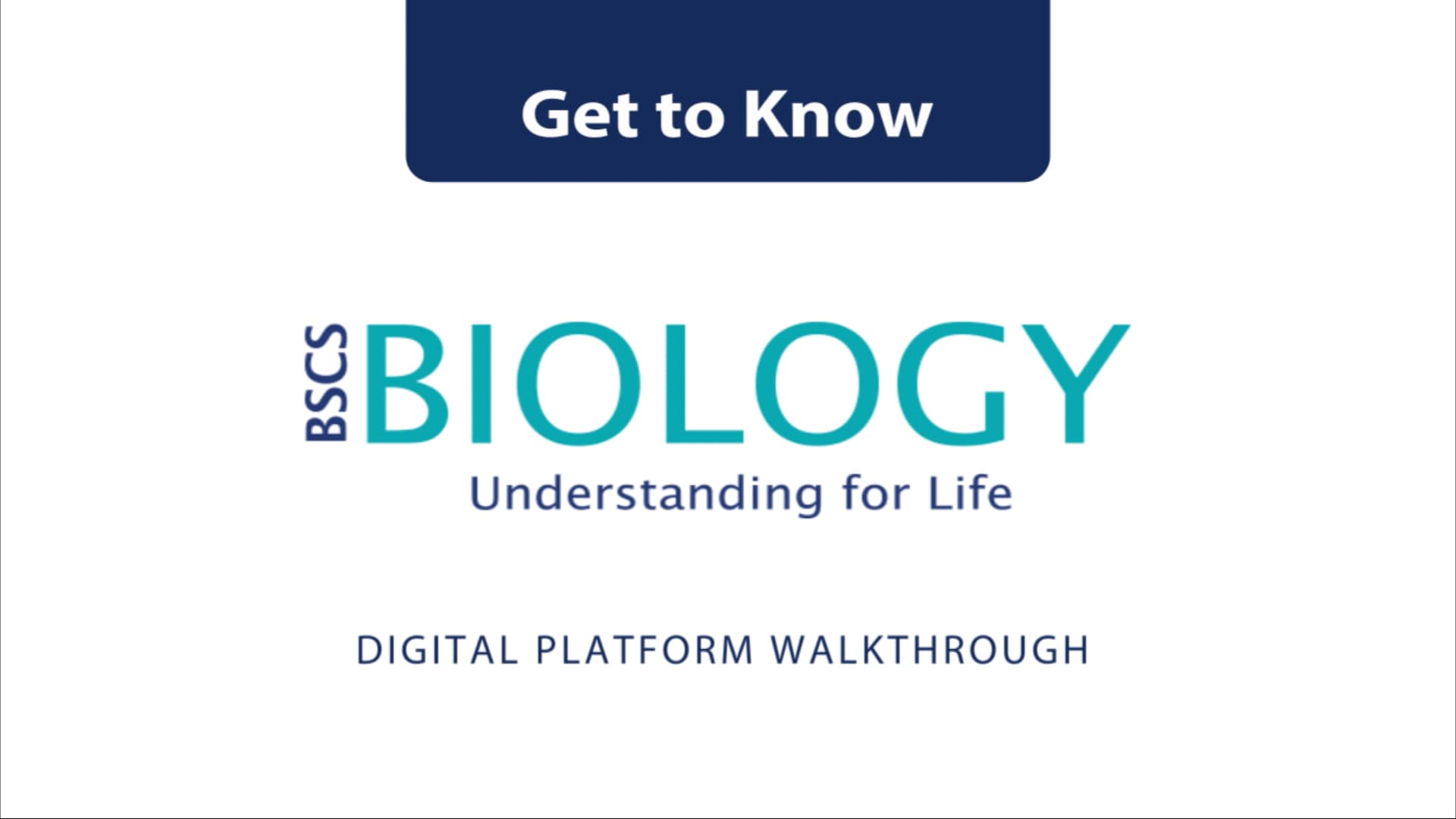 Get to Know: BSCS Biology Understanding for Life Digital Walkthrough on ...