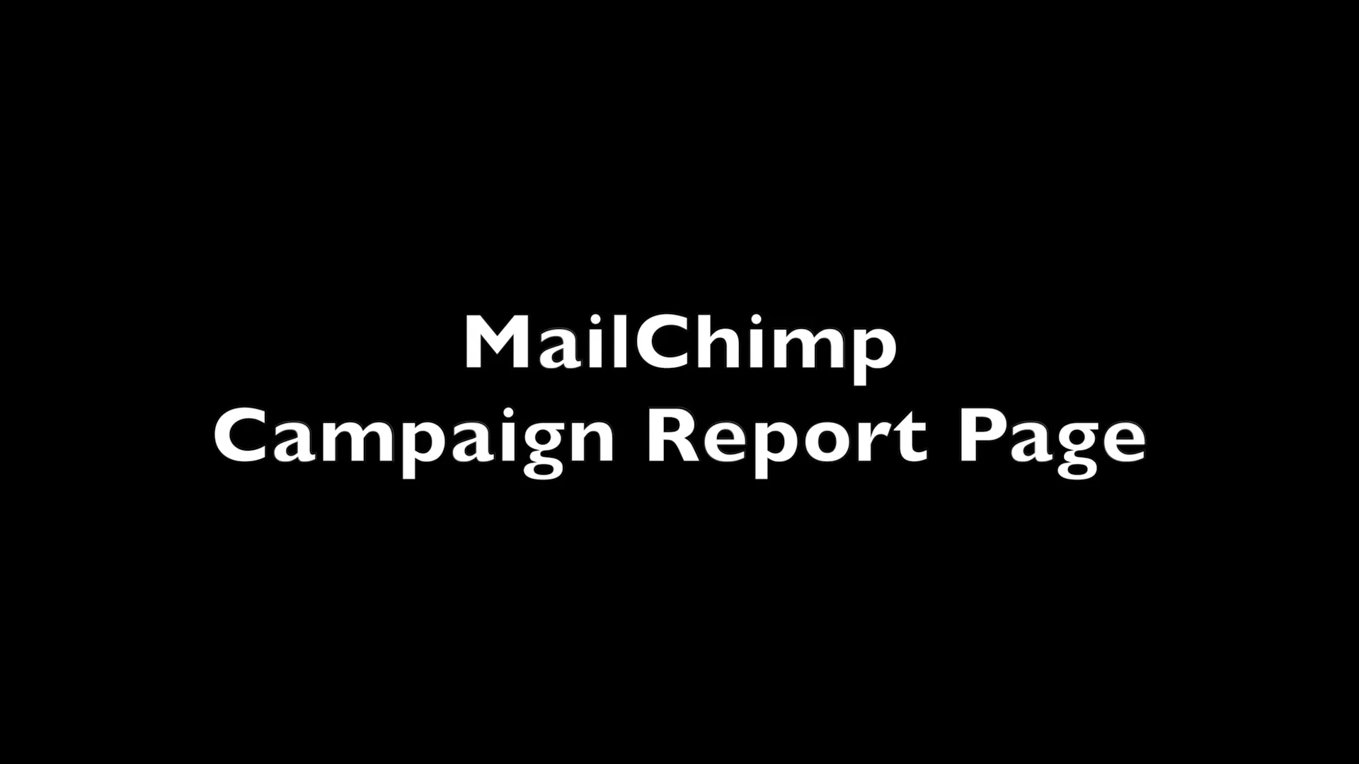 MailChimp Campaign Report Page on Vimeo
