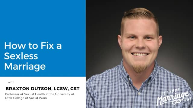 How to Fix A Sexless Marriage with Braxton Dutson on Vimeo