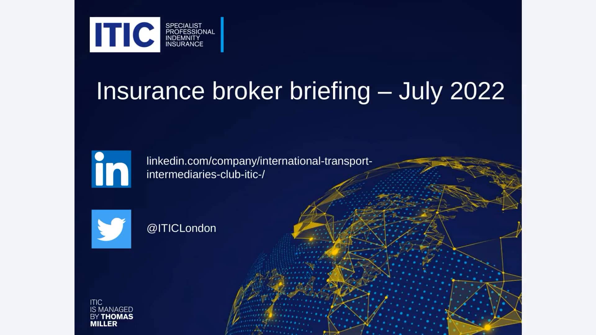 ITIC Webinar: Insurance Broker Briefing - July 2022 on Vimeo