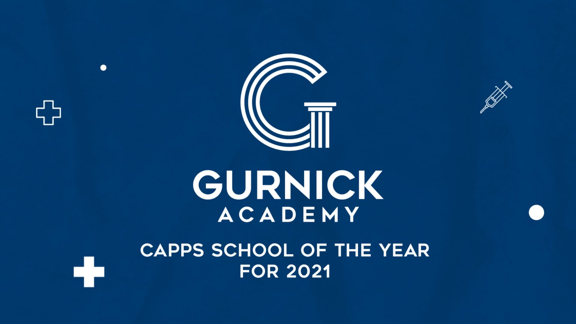 Gurnick Academy of Medical Arts 2021 CAPPS School of the Year on Vimeo