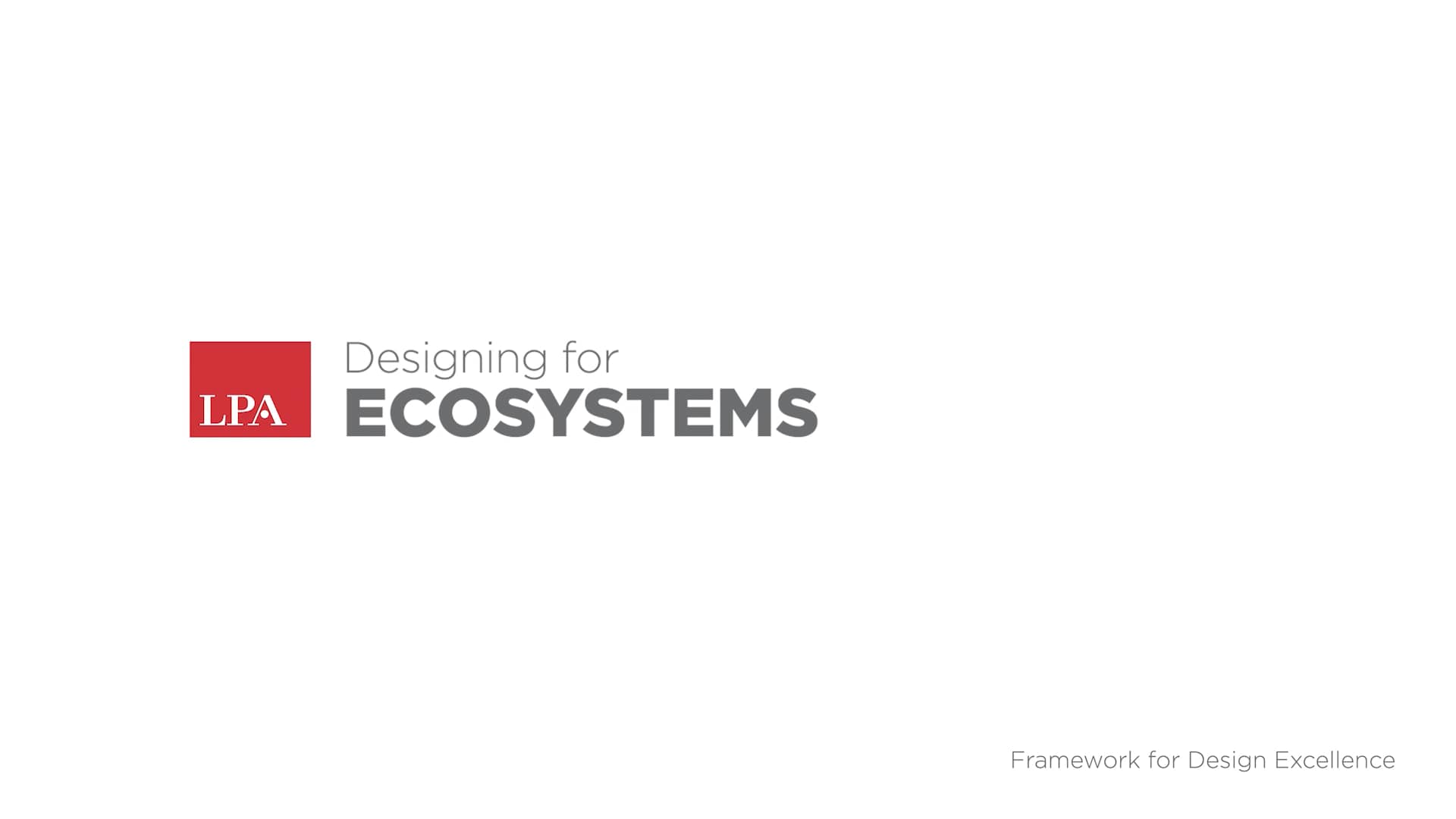 Design for Ecosystems | AIA Framework for Design Excellence on Vimeo