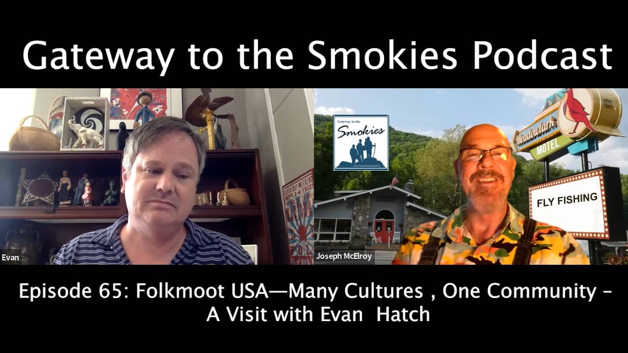 Episode 65: Folkmoot USA—Many Cultures , One Community – A Visit with ...