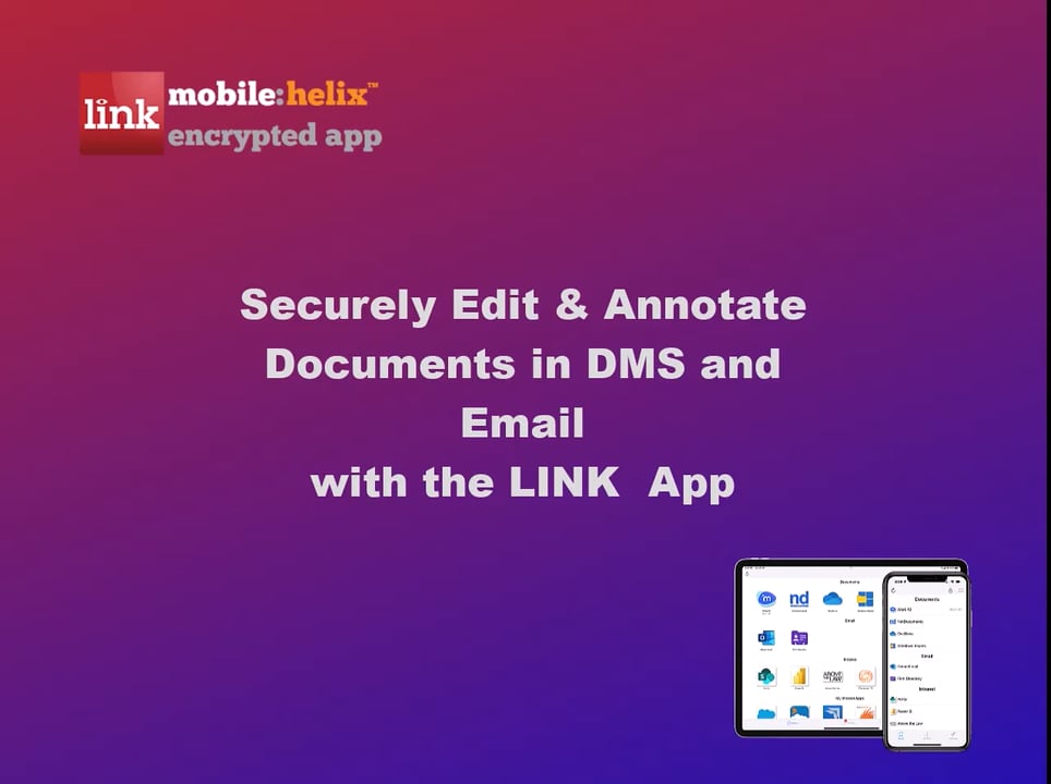 LINK App - iManage® How-to Videos & Tips - LINK App: Demo Edit with Word & In-app Annotation 14: ...