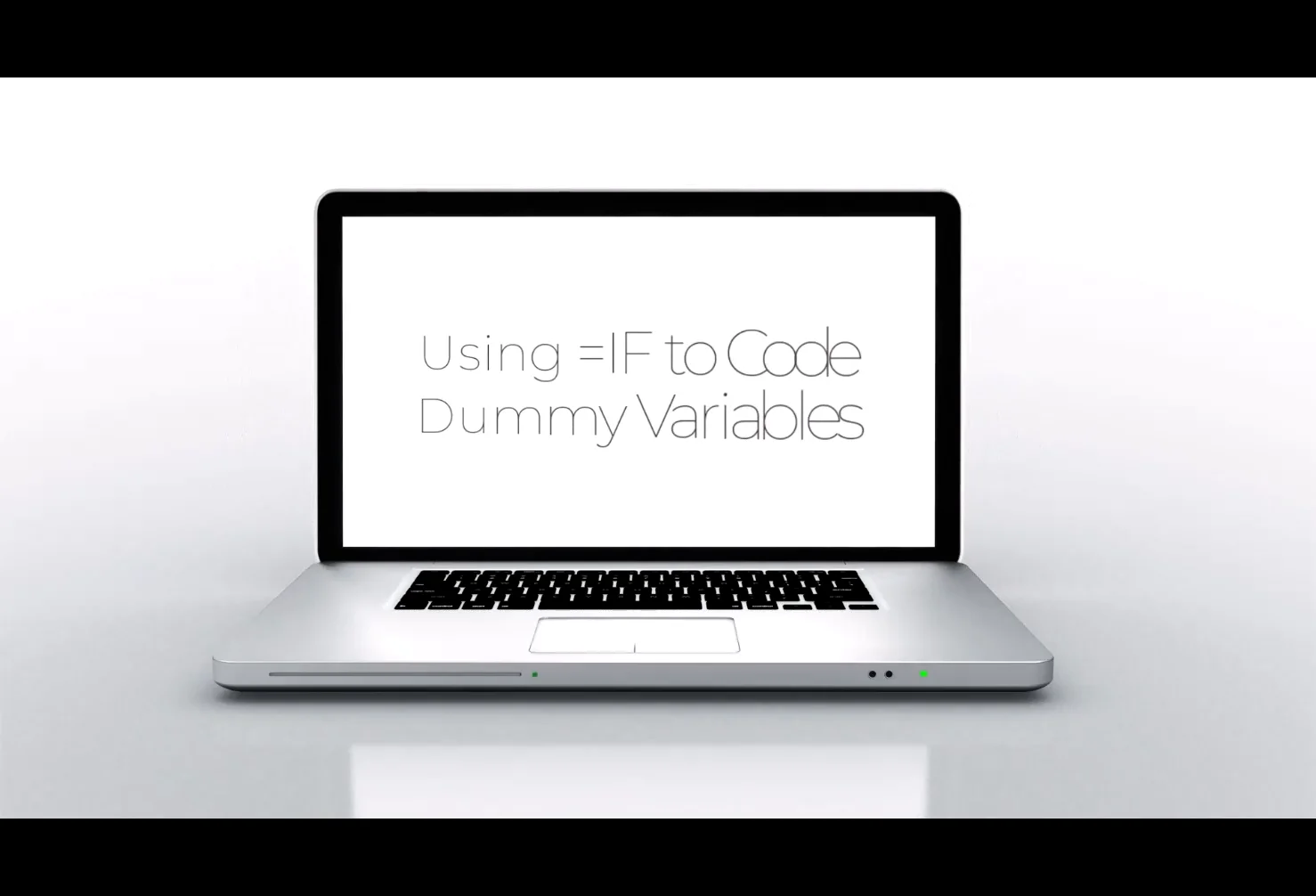 Using IF to Code Dummy Variables