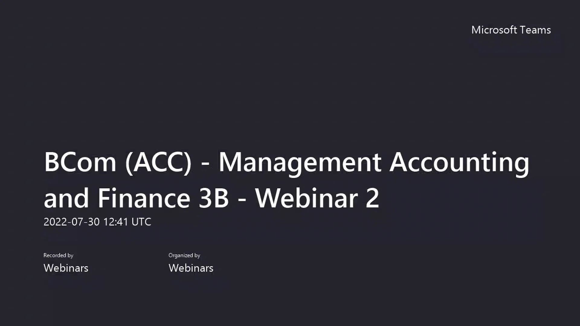 BCom (ACC) - Management Accounting and Finance 3B - Webinar 2-20220730 ...