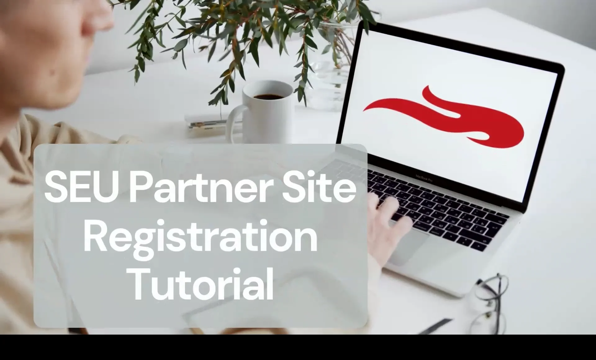 Registration Tutorial for Partner Site Students