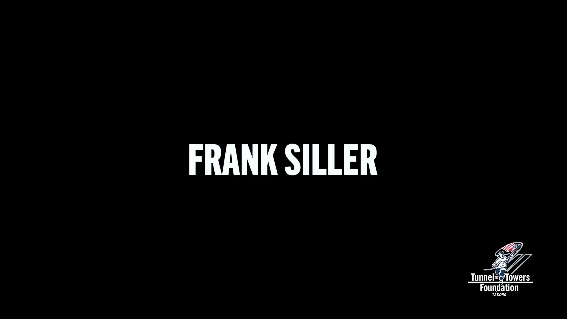 Frank Siller | Tunnel to Towers 9/11 Institute™