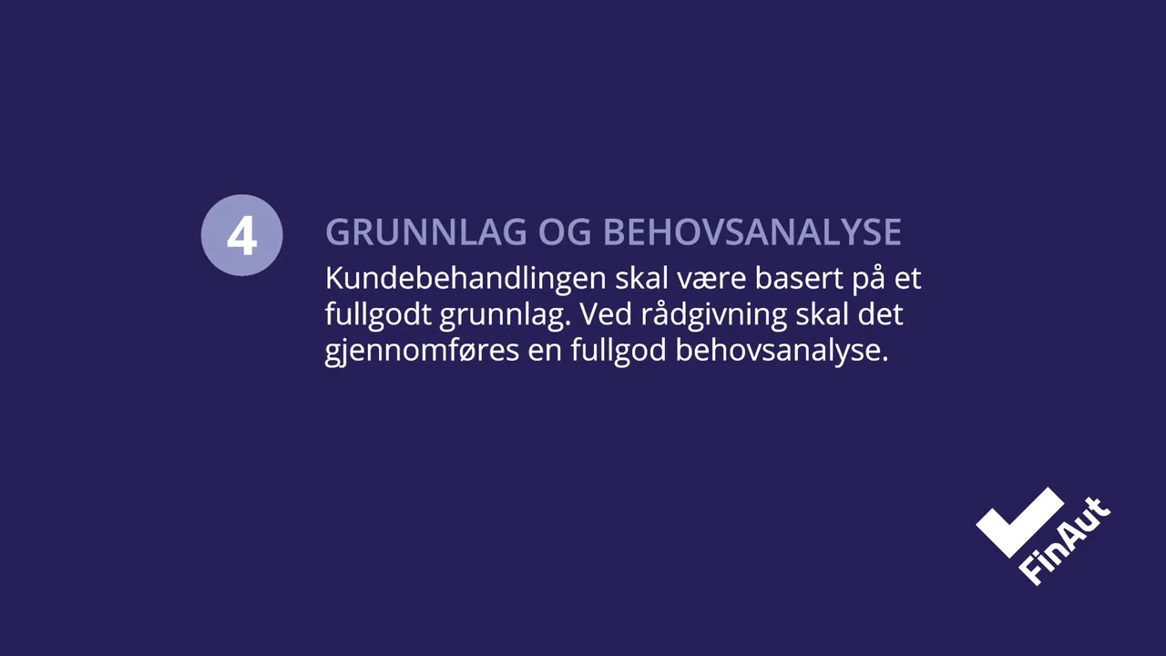 Regel 4 | Grunnlag og behovsanalyse
