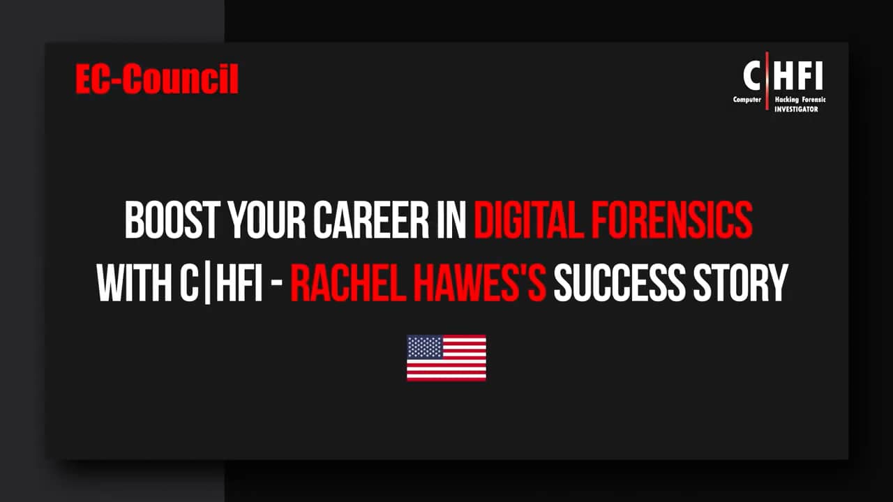 Boost Your Career in Digital Forensics with CHFI _ Rachel Hawes's ...