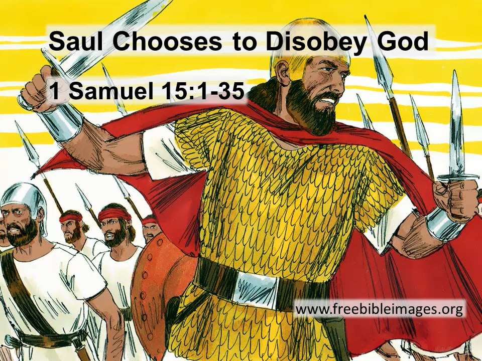 11 Saul Chooses to Disobey God.mp4 on Vimeo