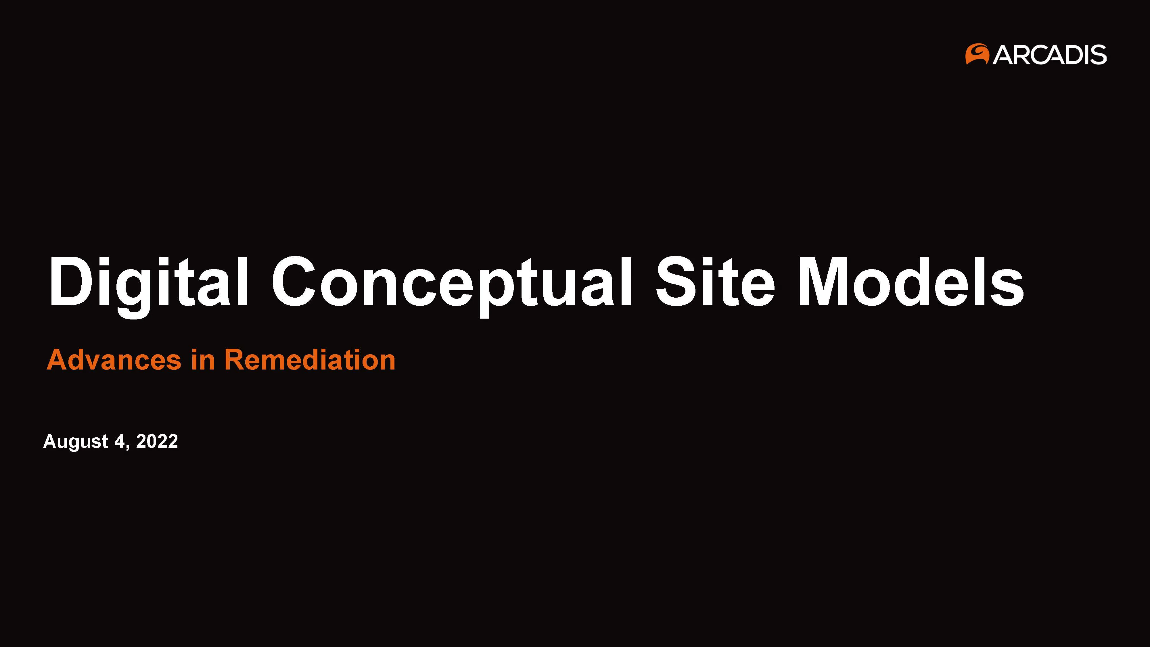 Advances in Remediation Webinar Series - Digital Conceptual Site Models ...