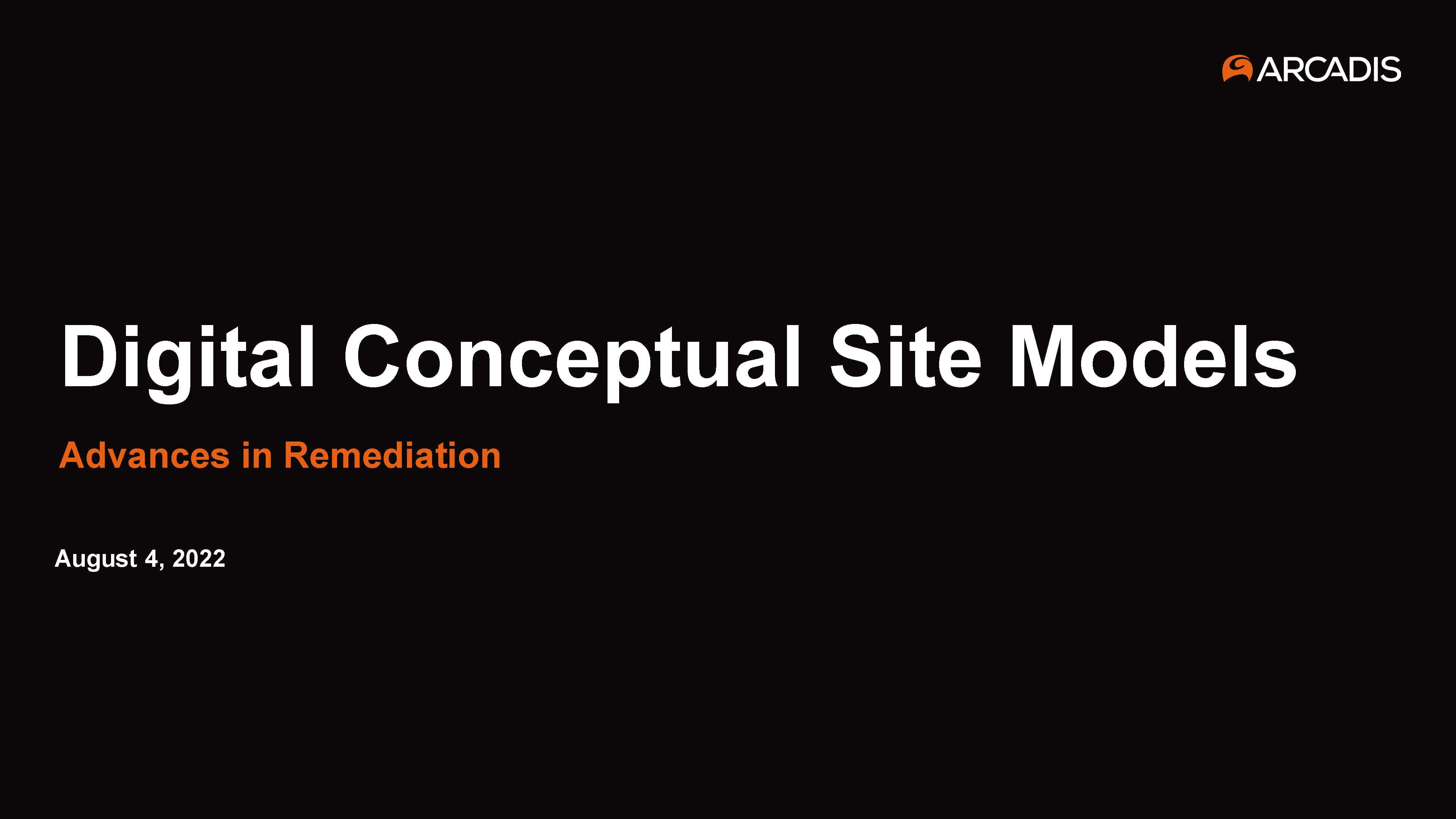 Advances in Remediation Webinar Series - Digital Conceptual Site Models ...