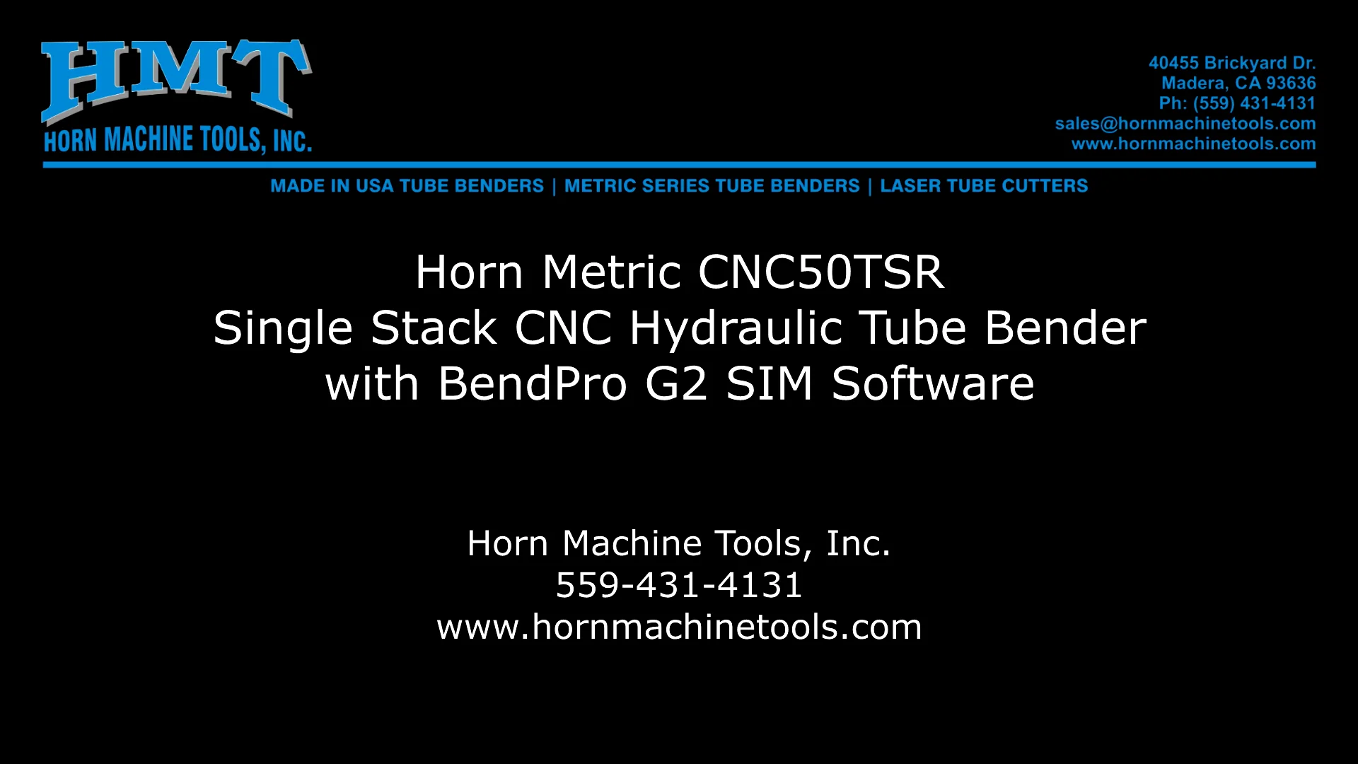 Horn Metric 50TSR Hydraulic CNC Tube Bender with BendPro G2 SIM ...