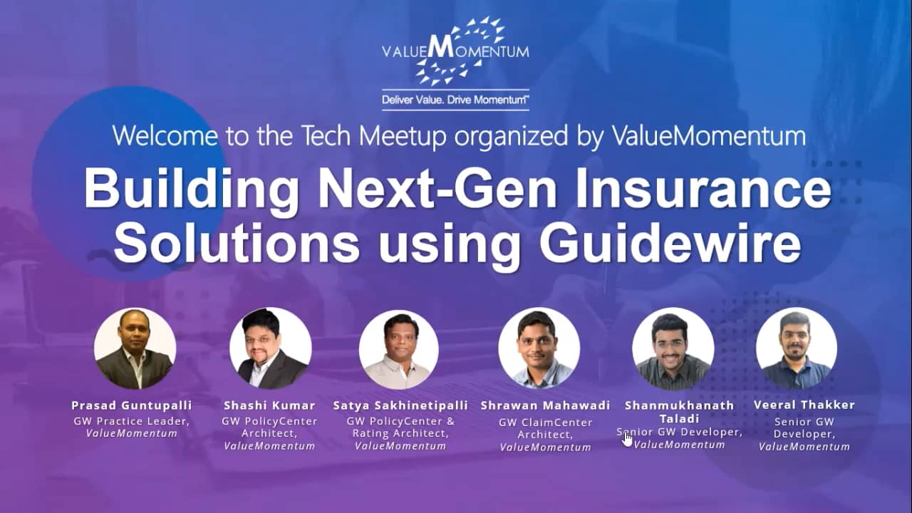 Building Next-Gen Insurance Solutions using Guidewire - Tech Meetup by ...