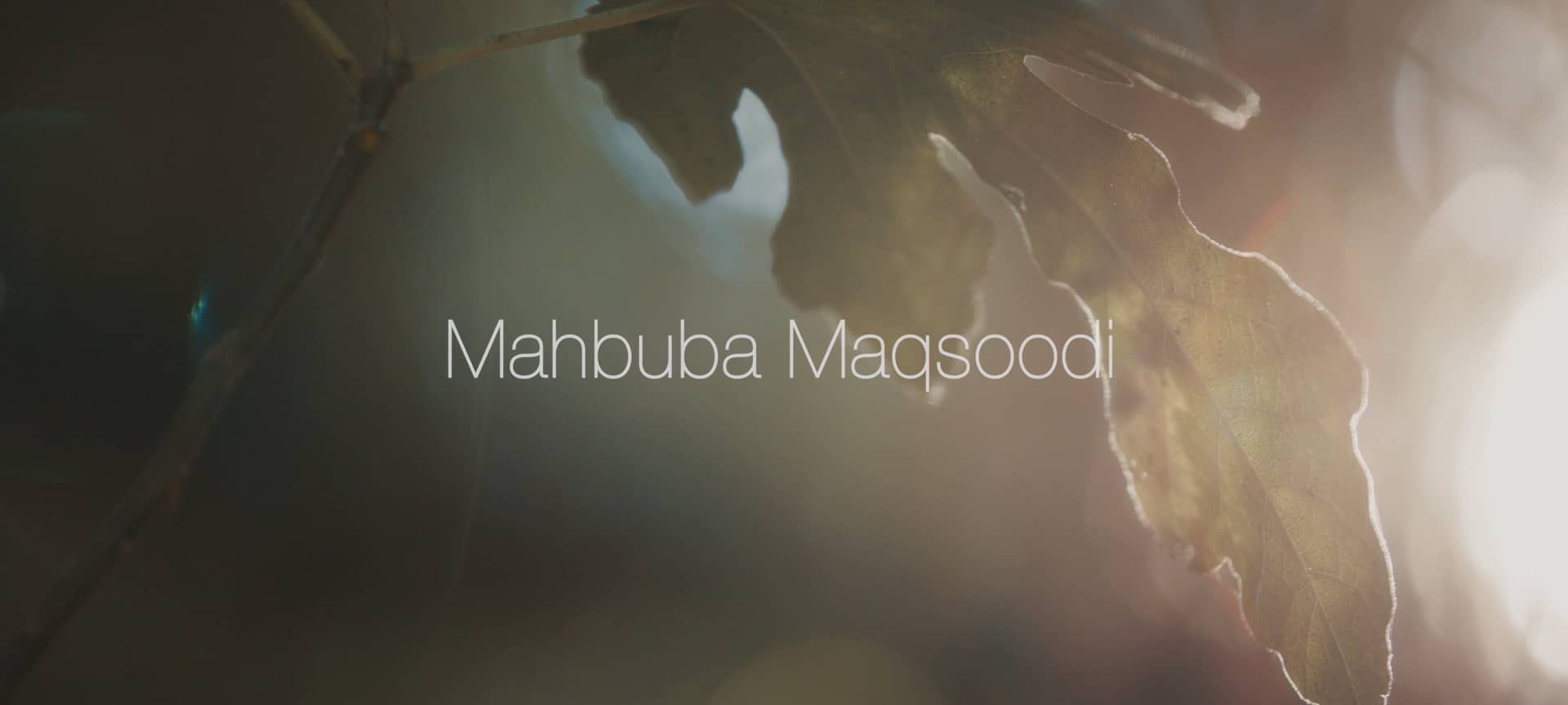 Mahbuba Maqsoodi - Sail on Vimeo