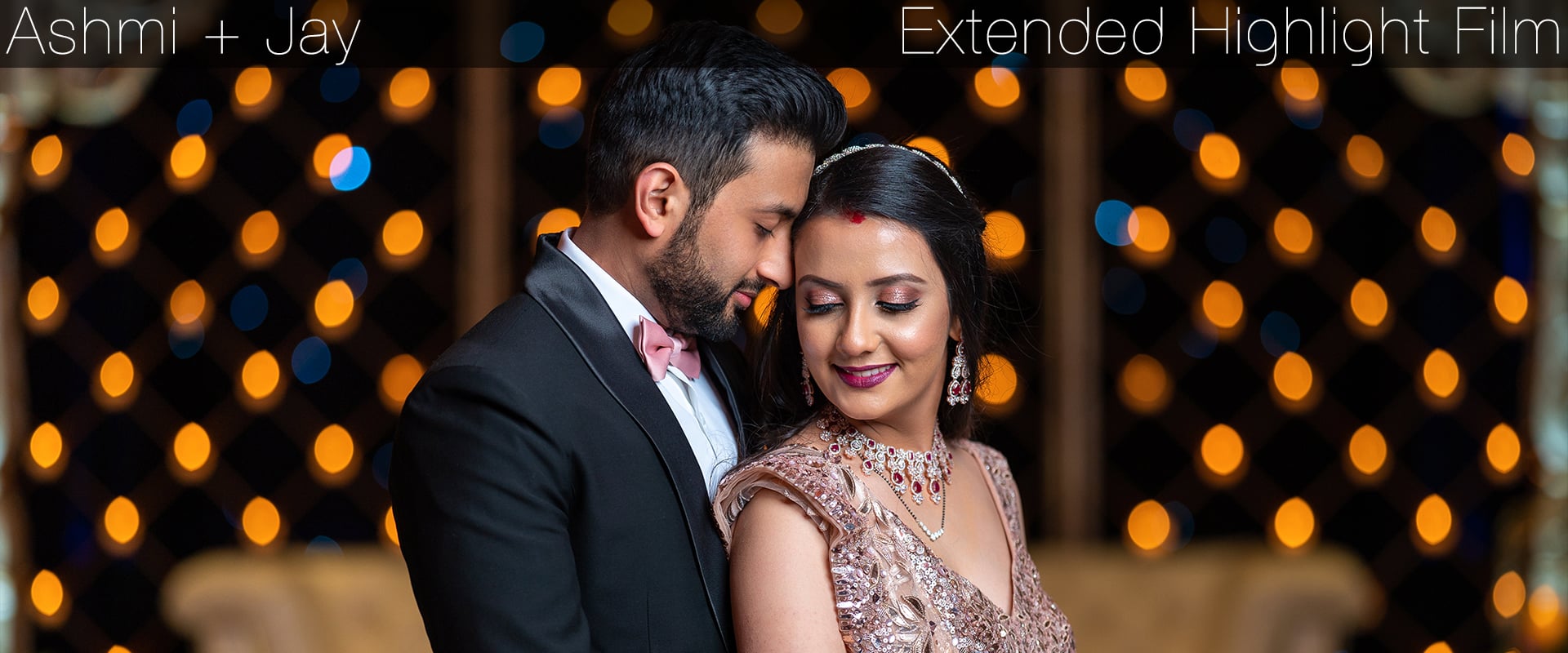 Ashmi + Jay Extended Highlight on Vimeo