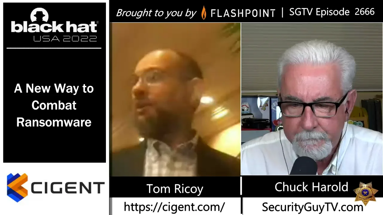 Episode 2666 cigent.com with Tom Ricoy at #BHUSA2022 on Vimeo