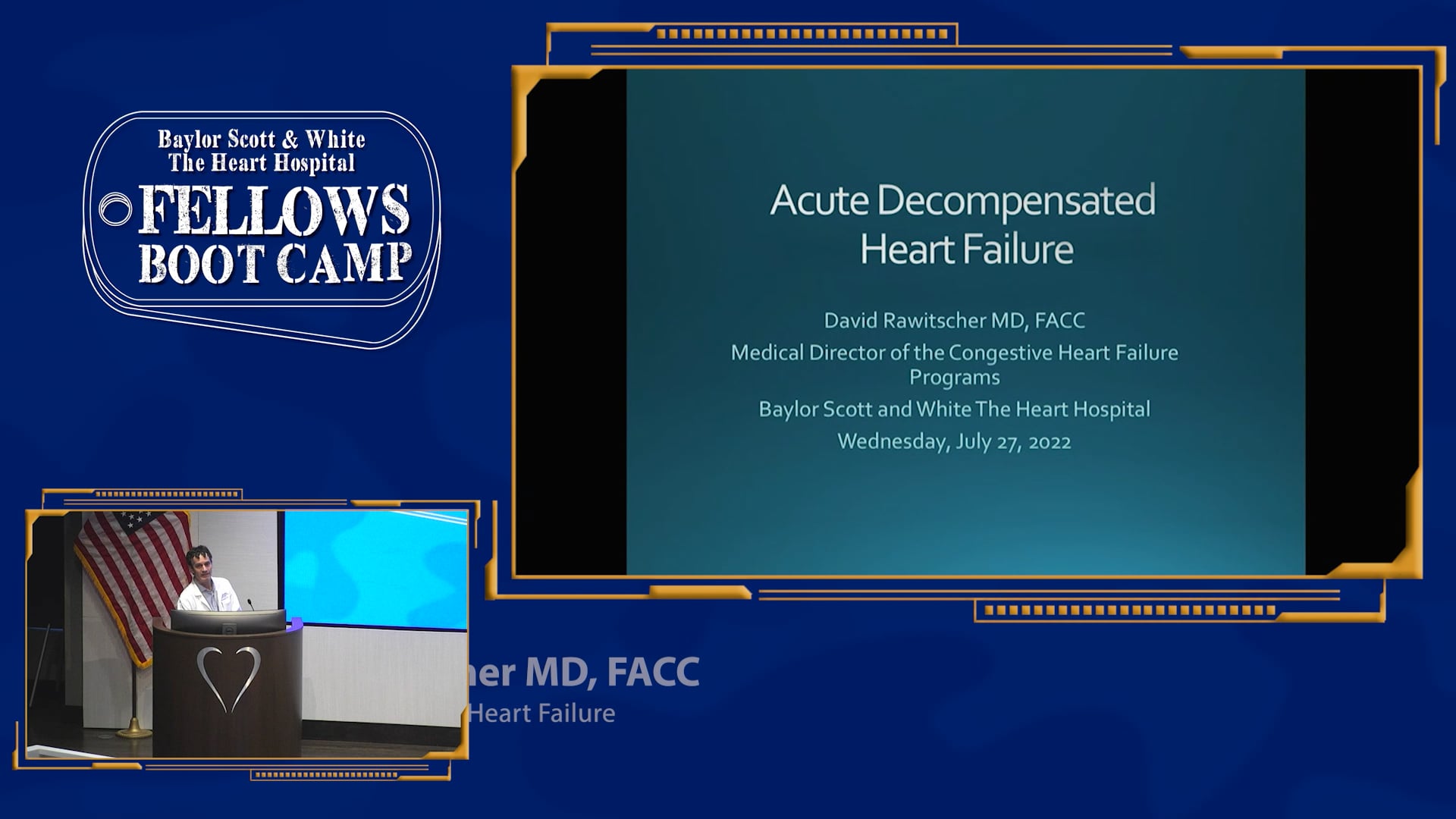 Fellows Boot Camp 2022 - Acute Decompensated Heart Failure (David ...