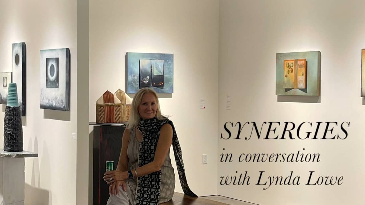“Synergies” Lynda Lowe in Conversation on Vimeo