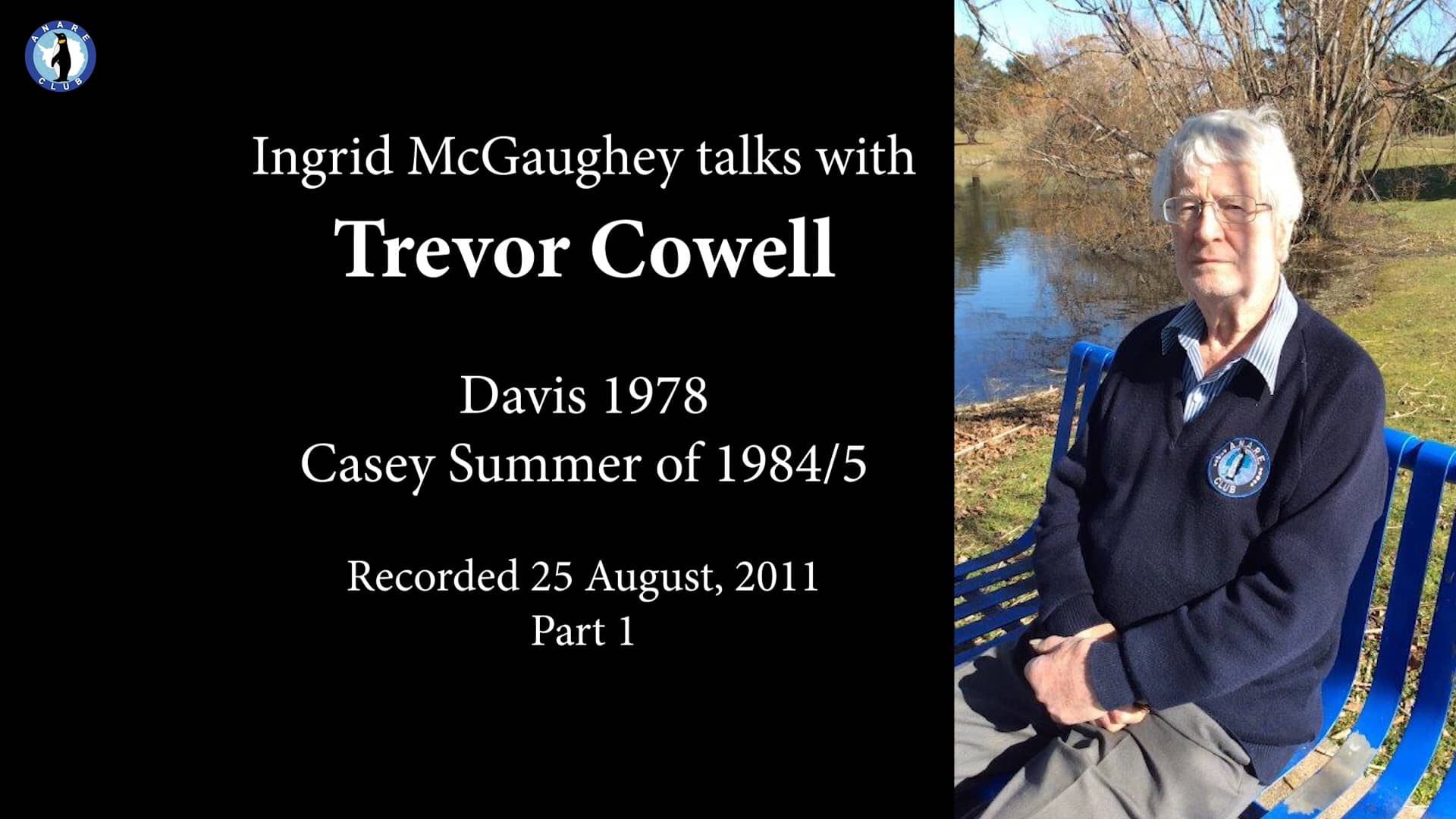 Interview with Trevor Cowell by Ingrid McGaughey Part 1 on Vimeo
