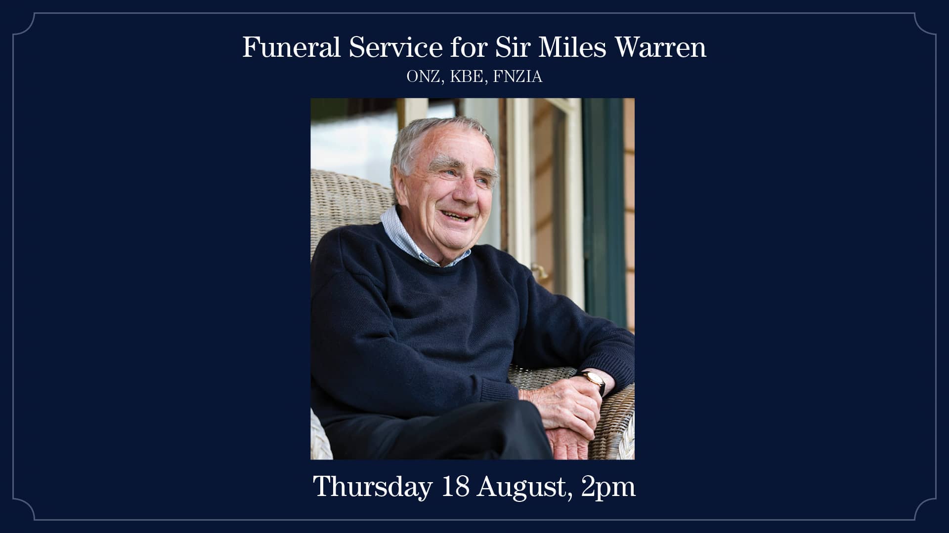 Funeral Service for Sir Miles Warren 18th August 20022 2pm on Vimeo