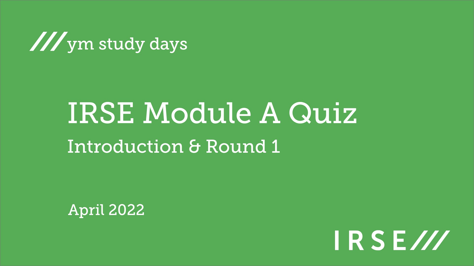 IRSE Module A Study Day Spring 2022: Introduction & Round 1 on Vimeo