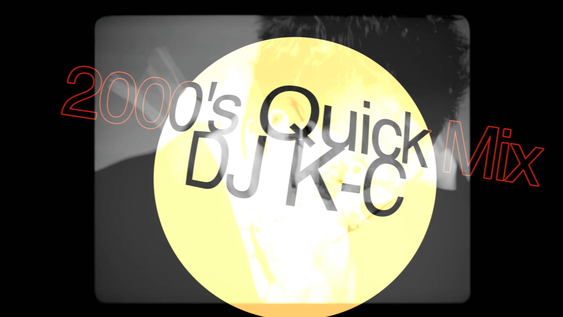 2000's Quick Mix - DJ-KC on Vimeo