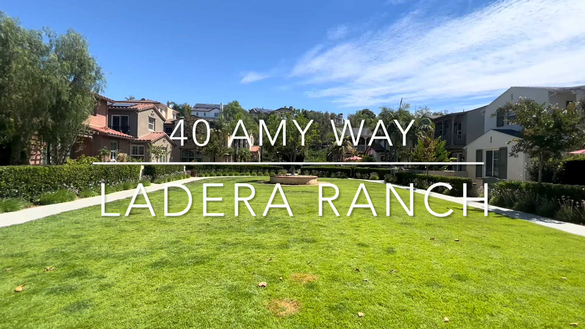 40 Amy Way, Ladera Ranch on Vimeo