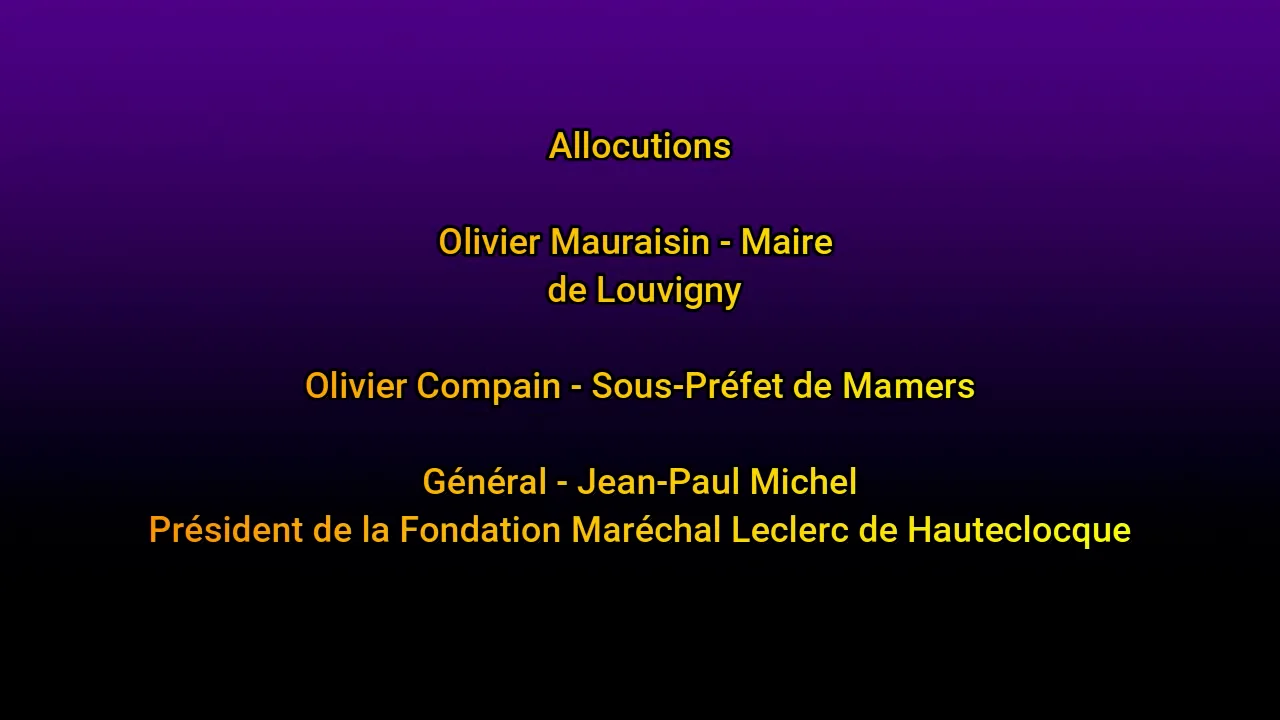 Louvigny- Olivier Mauraisin - Maire, Le Général - Jean-Paul Michel ...