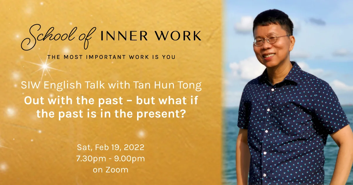 MIWY: Out with the Past - but What if the Past is in the Present by Tan Hun Tong